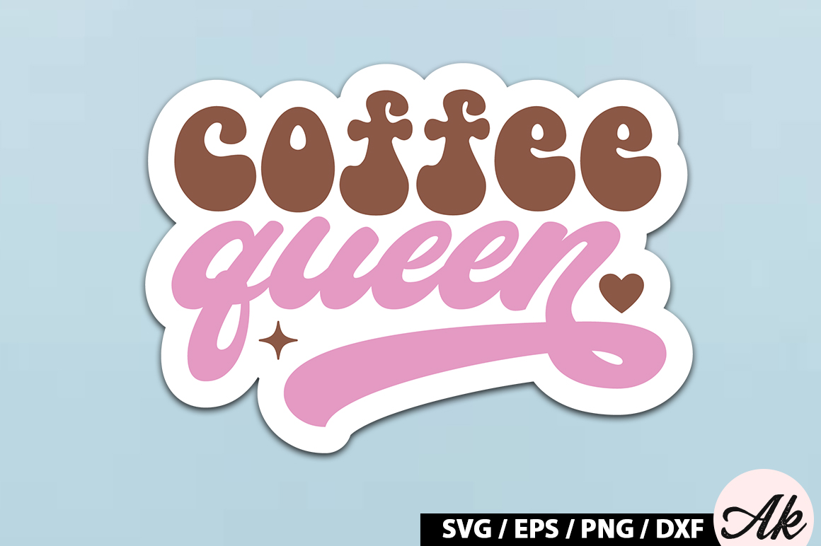 Coffee queen Retro Sticker - Buy t-shirt designs